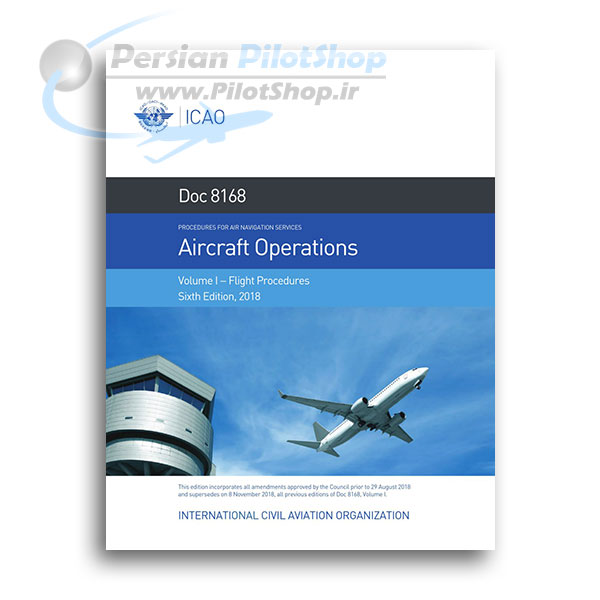کتاب DOC 8168 - Aircraft Operations - فروشگاه خلبانی پرشین